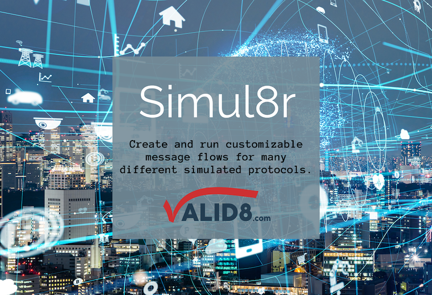 Valid8 Announces Simul8r Product